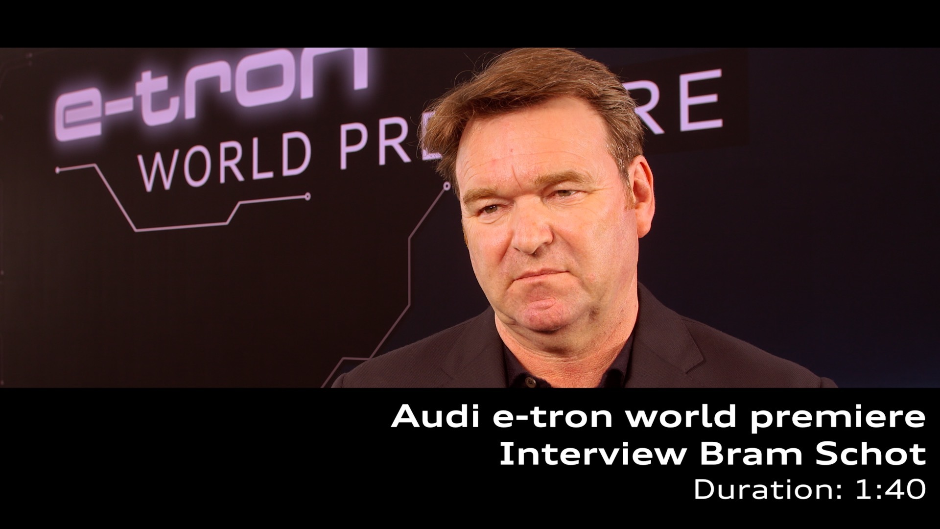 Audi e-tron Weltpremiere Interview Bram Schot | Video | Audi MediaCenter