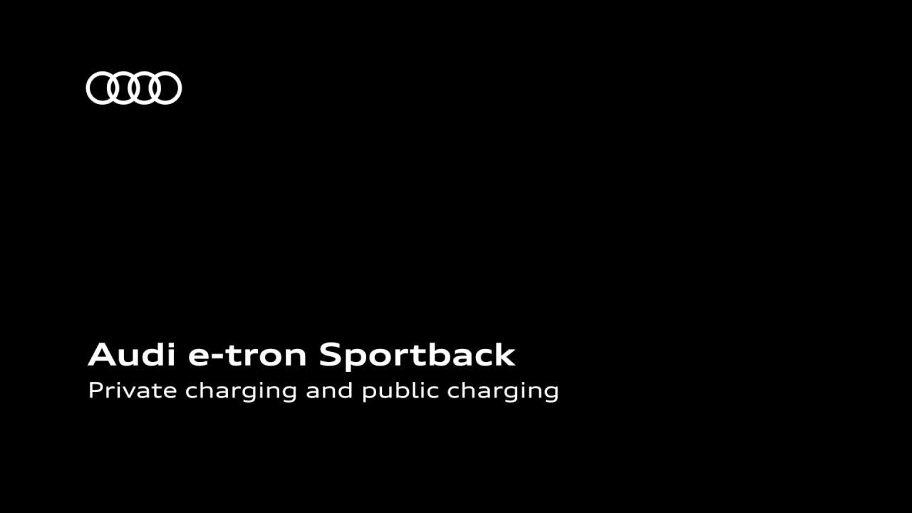 Animation Audi e-tron Sportback - Private charging and public charging ...